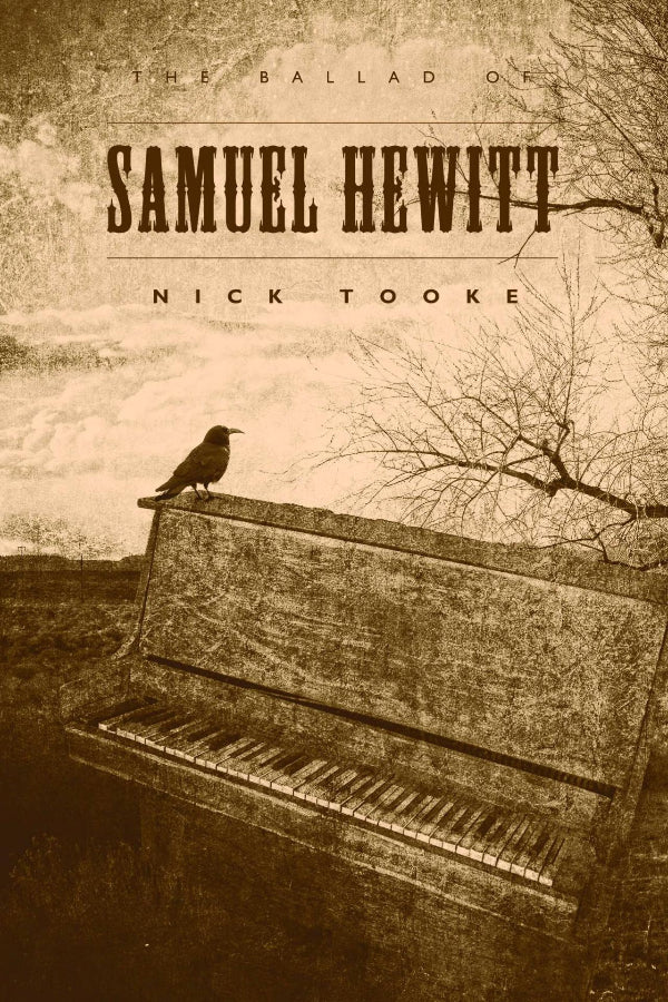 The Ballad of Samuel Hewitt – Gordon Hill Press & The Porcupine's Quill