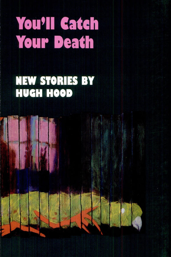You'll Catch Your Death – Gordon Hill Press & The Porcupine's Quill